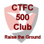 CTFC Related Links – CTFC 'Raise the Ground' 500 Club